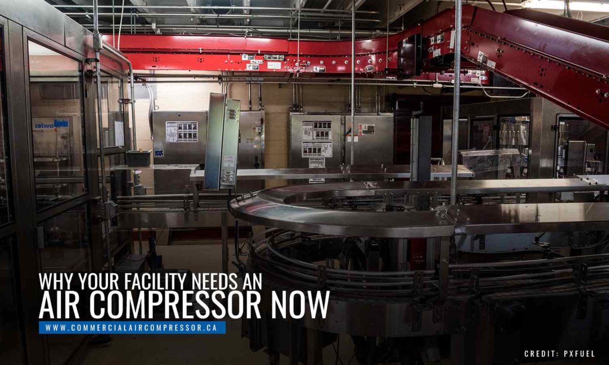Why Your Facility Needs an Air Compressor Now - Commercial Air Compressor