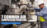 7 Common Air Compressor Problems - Commercial Air Compressor